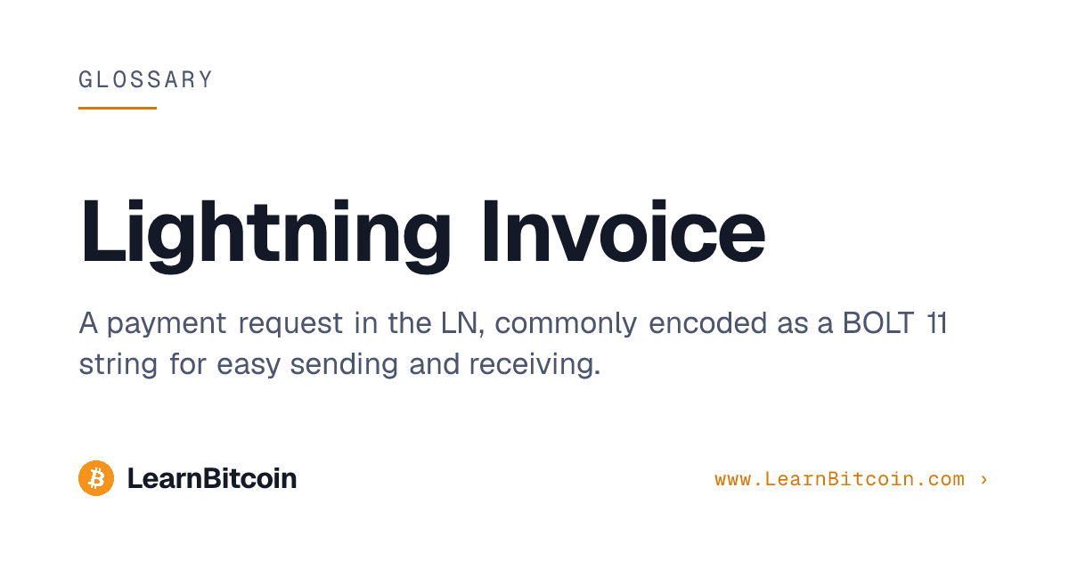 Lightning Invoice | LearnBitcoin